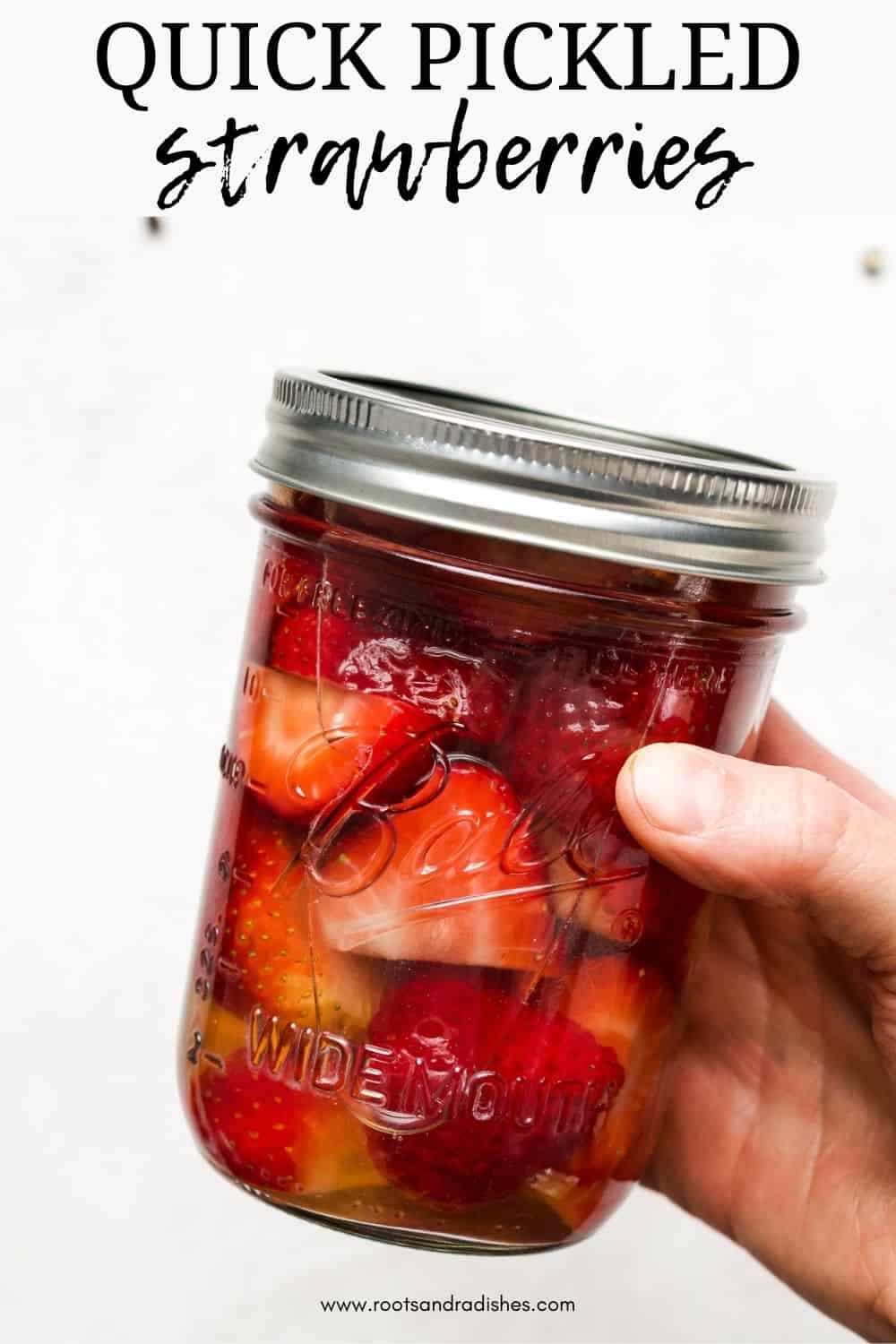 Quick Pickled Strawberries (Naturally Sweetened!) – Roots and Radishes
